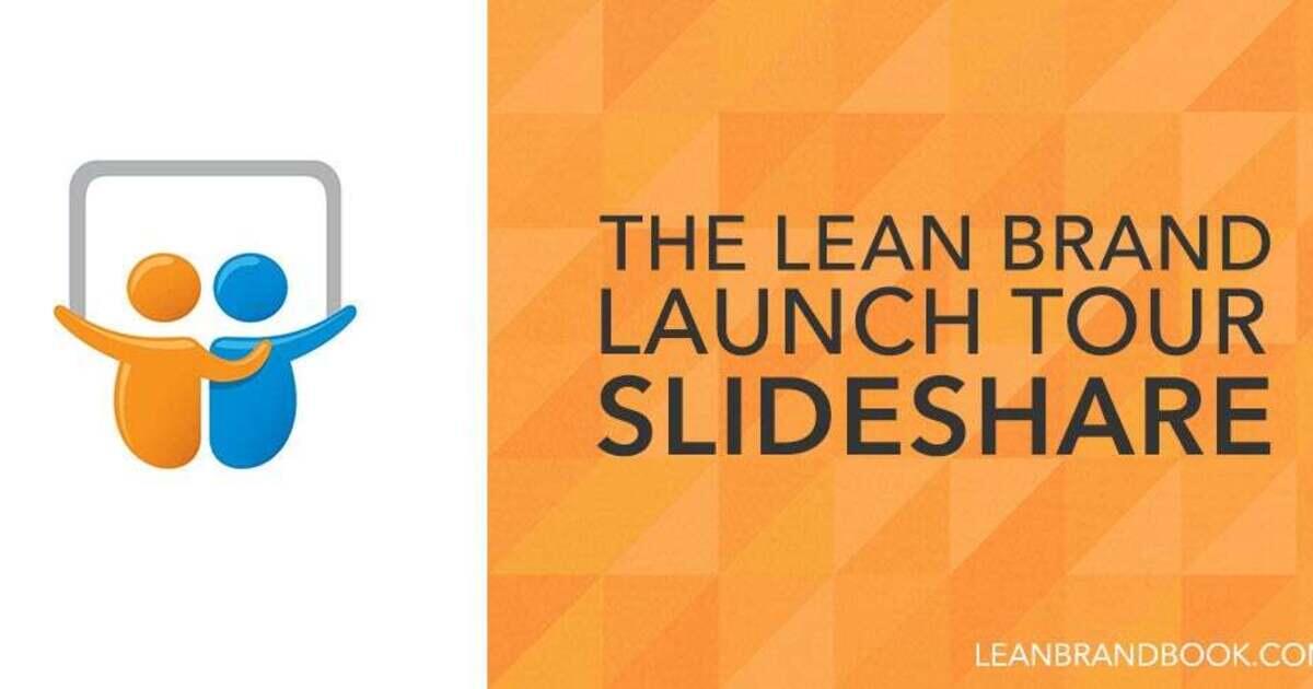 The Lean Brand Launch Tour Presentation